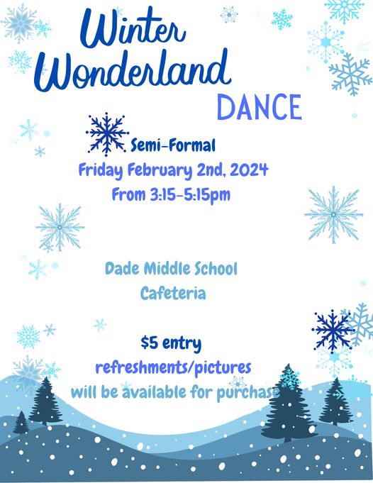 Dade Middle School Winter Wonderland Dance – Discover Dade